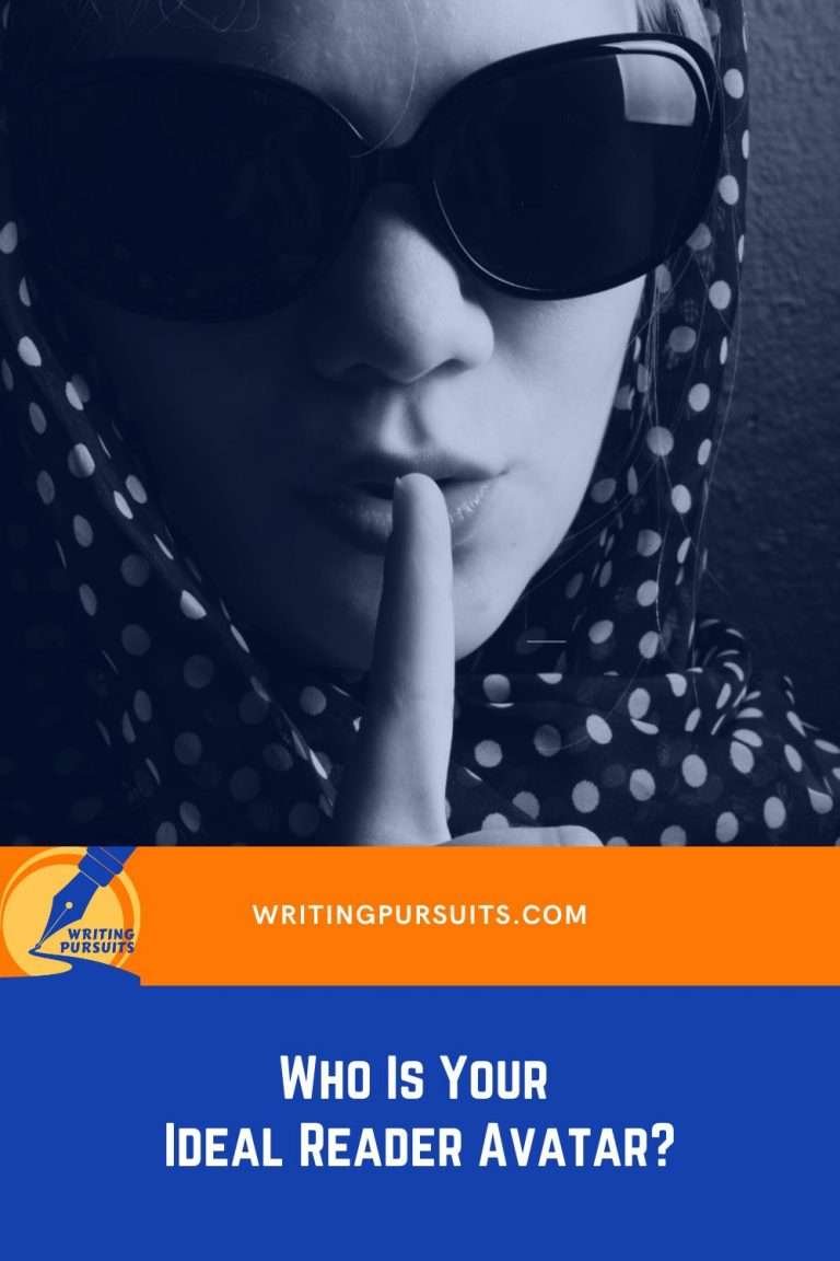 Who Is Your Ideal Reader Avatar? | Writing Pursuits